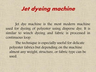 Jet dyeing mc | PPTX