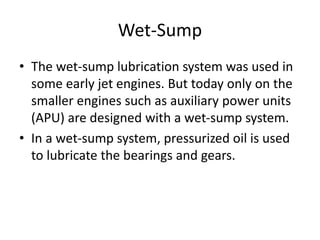 Jet Propulsion: Oil and Lubrication | PPTX
