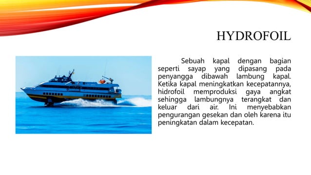 Jetfoil dan Hydrofoil (Lena dan Sena).pptx