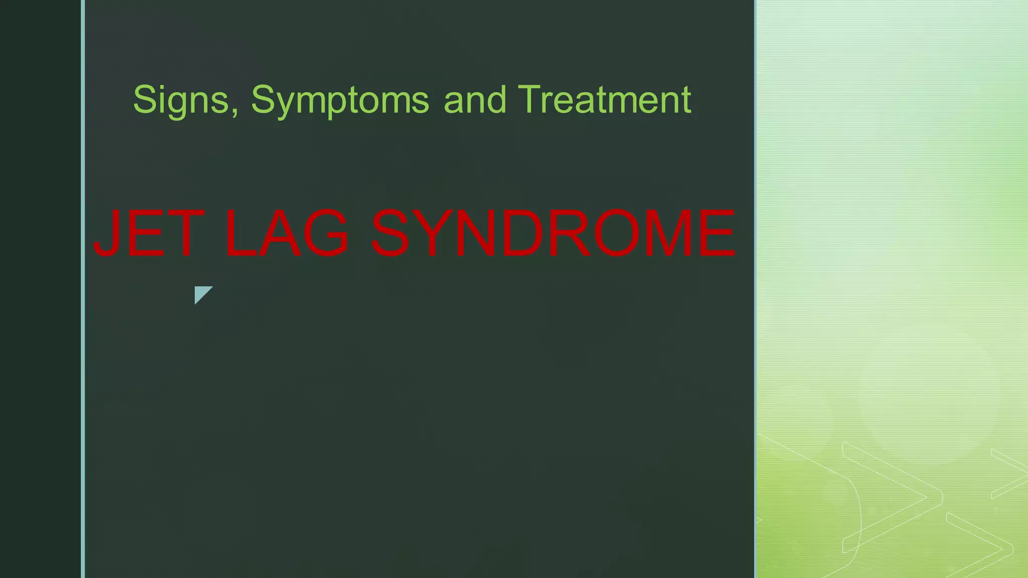 JET LAG SYNDROME SLIDE.pdf