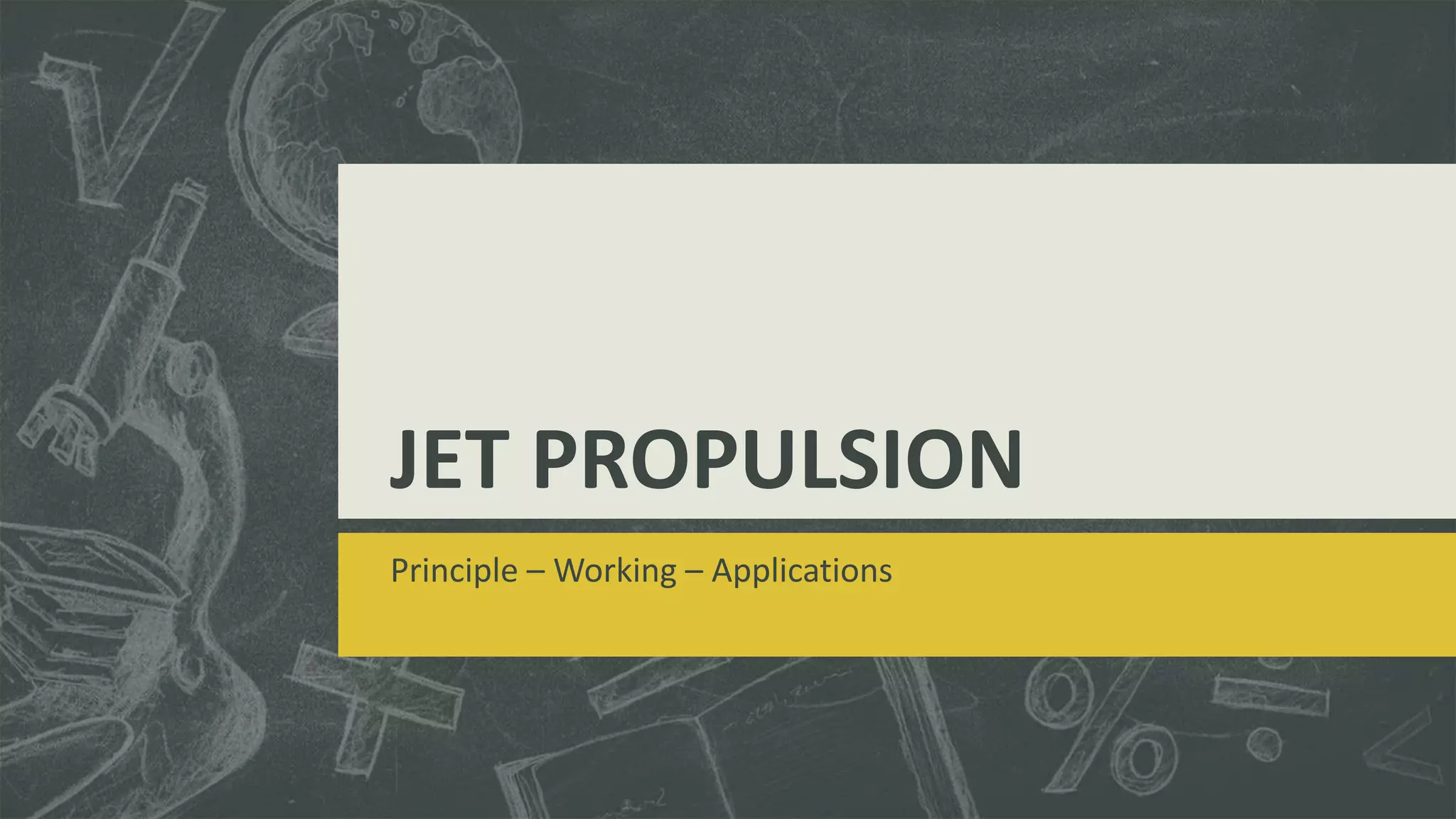 Jet propulsion | PPTX
