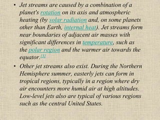 Jet Stream and its concept of climatology | PPT