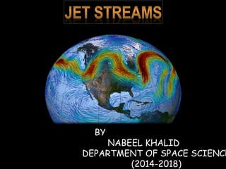 Jet streams | PPTX | Weather | Science