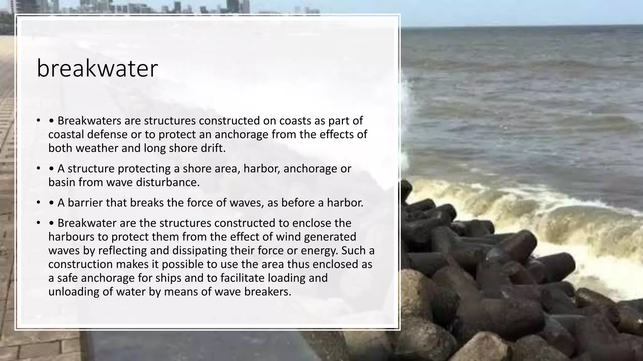 Jetties and breakwater.pptx