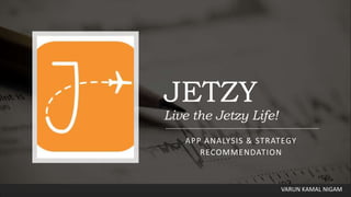 Jetzy Product Analysis Report | PPTX