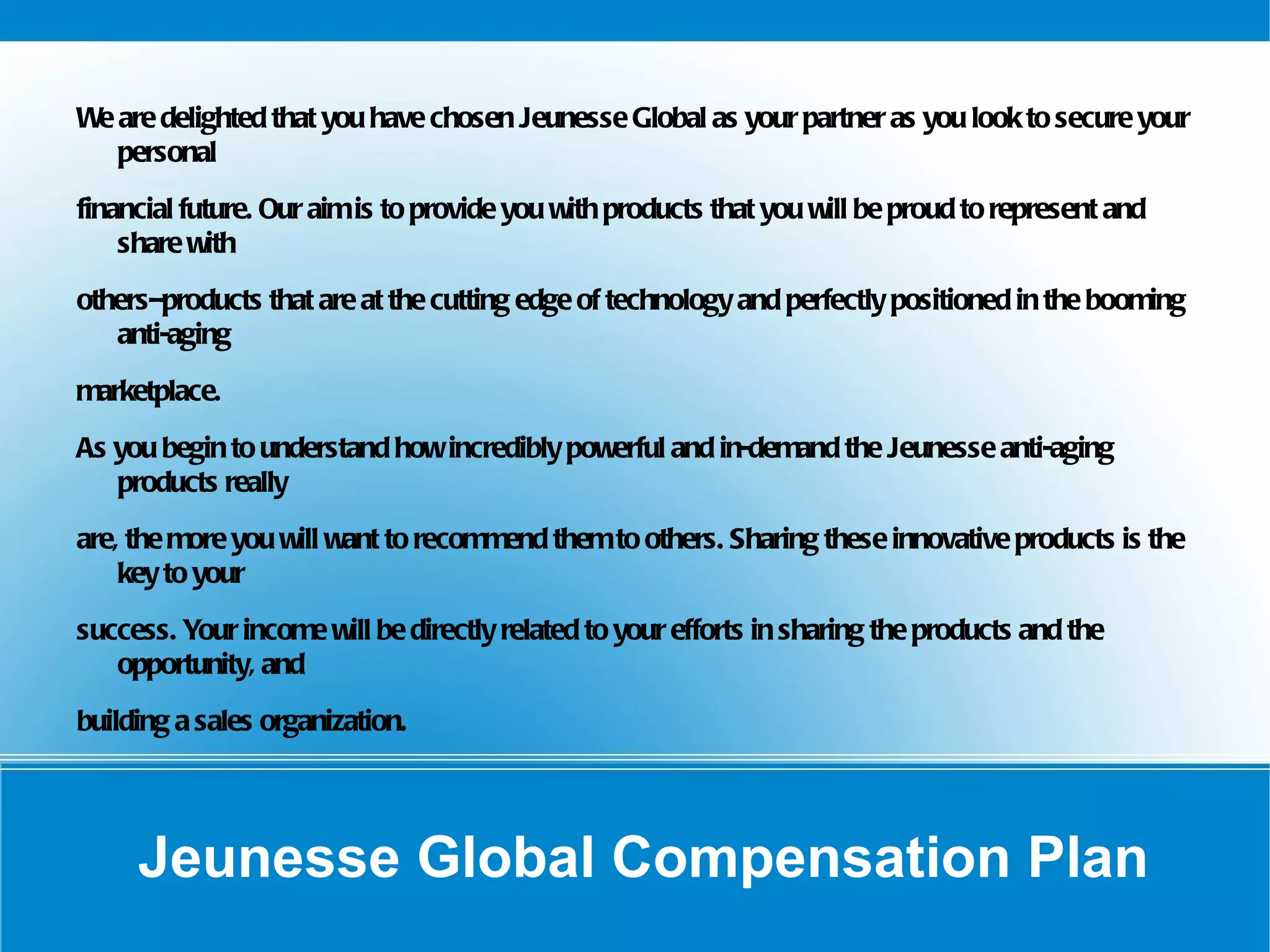 Jeunesse global compensation plan | ODP