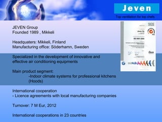 Jeven - Top Ventilation for Top Chefs | PPT