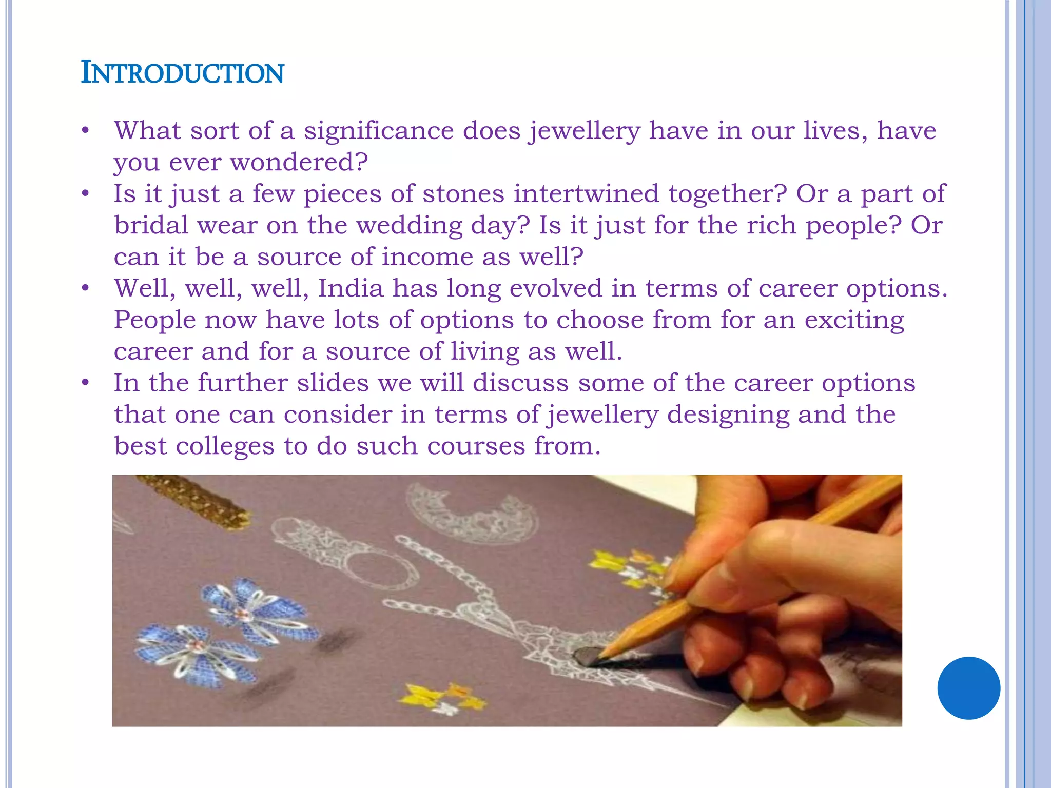 Jewellery designing-courses | PPTX