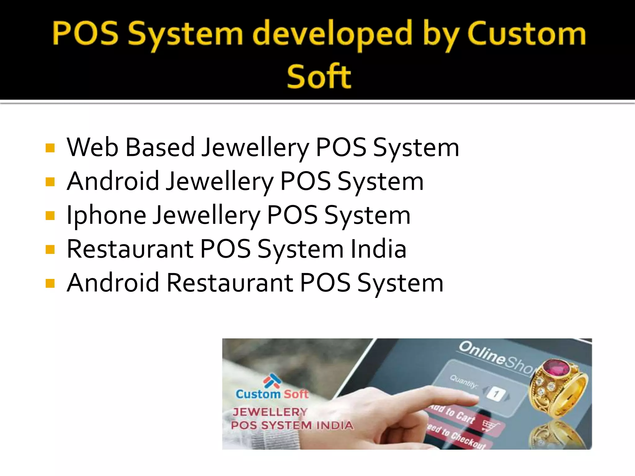 Jewellery pos system india | PPTX