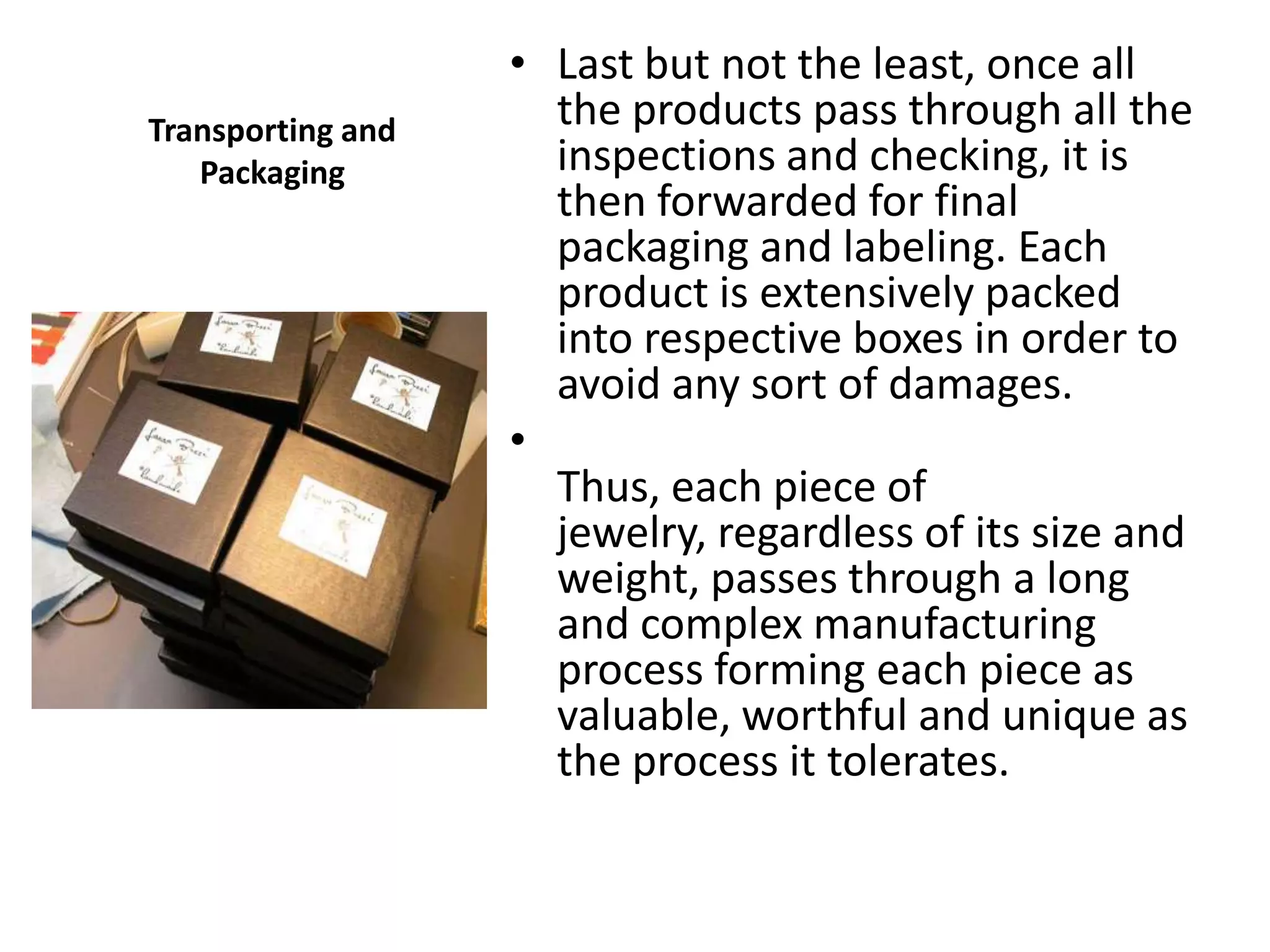 Jewelry manufacturing process | PPTX