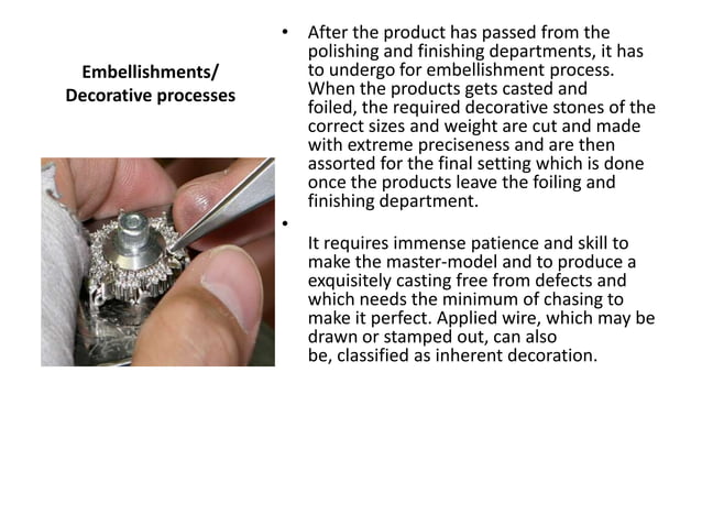 Jewelry manufacturing process | PPTX | Jewelry Making | Arts and Crafts