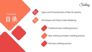 The Wax Modeling Process for Jewelry.pptx