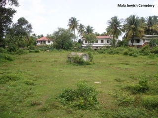 Mala Jewish Synagogue, Cochin | PPTX