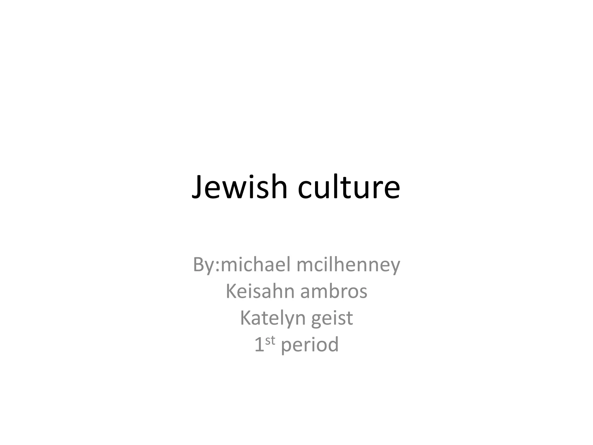 Jewish culture | PPTX