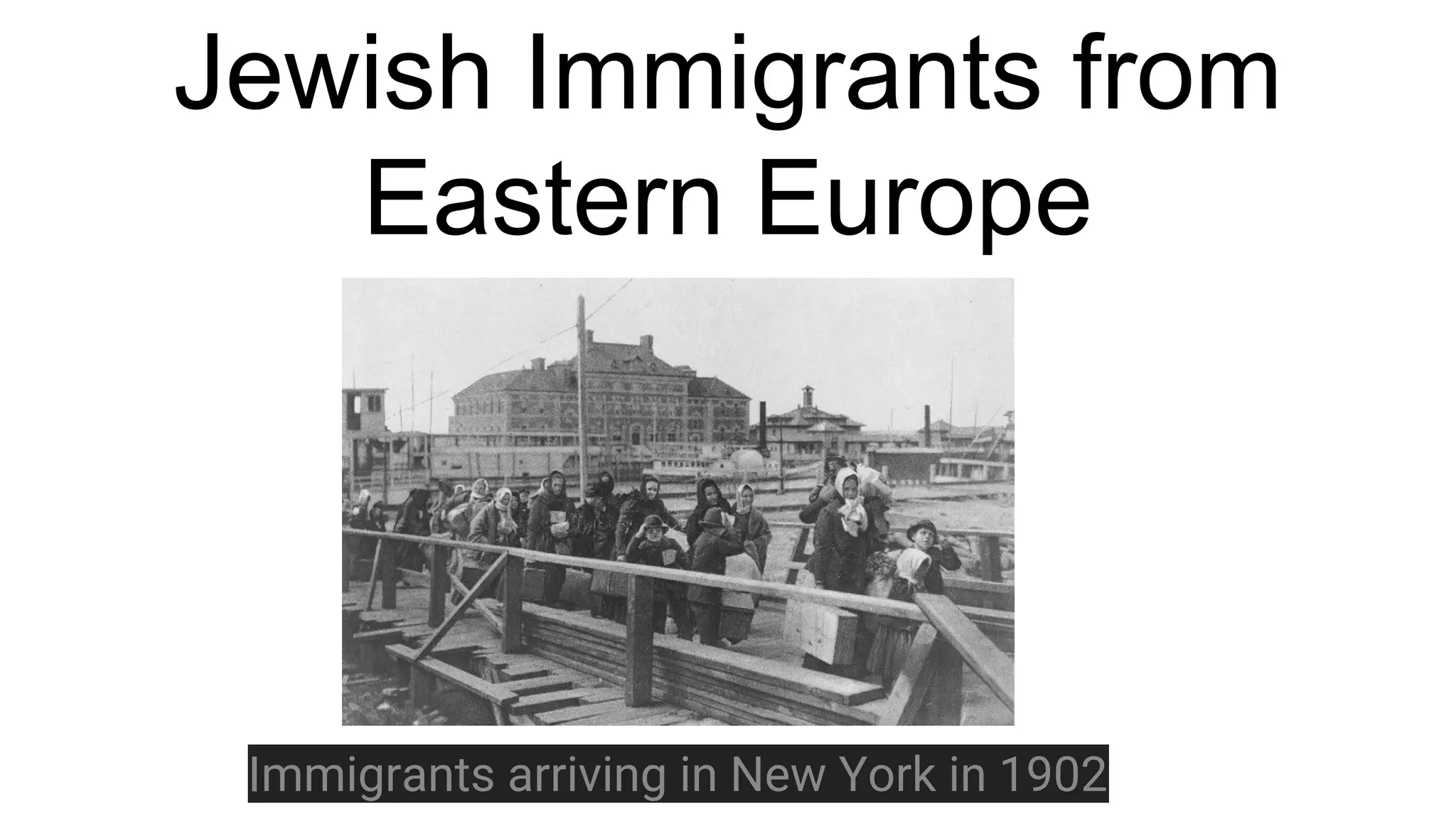 Jewish Immigrants from Eastern Europe | PDF