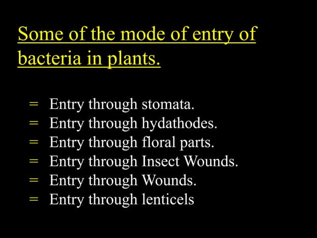 Mode of entry of bacteria in plants. | PPTX | Gardening | Home & Garden