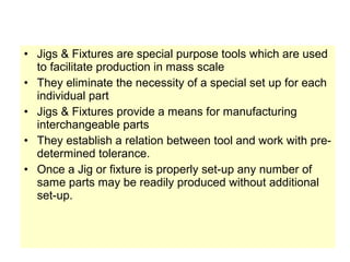 Jigs And Fixtures Ppt