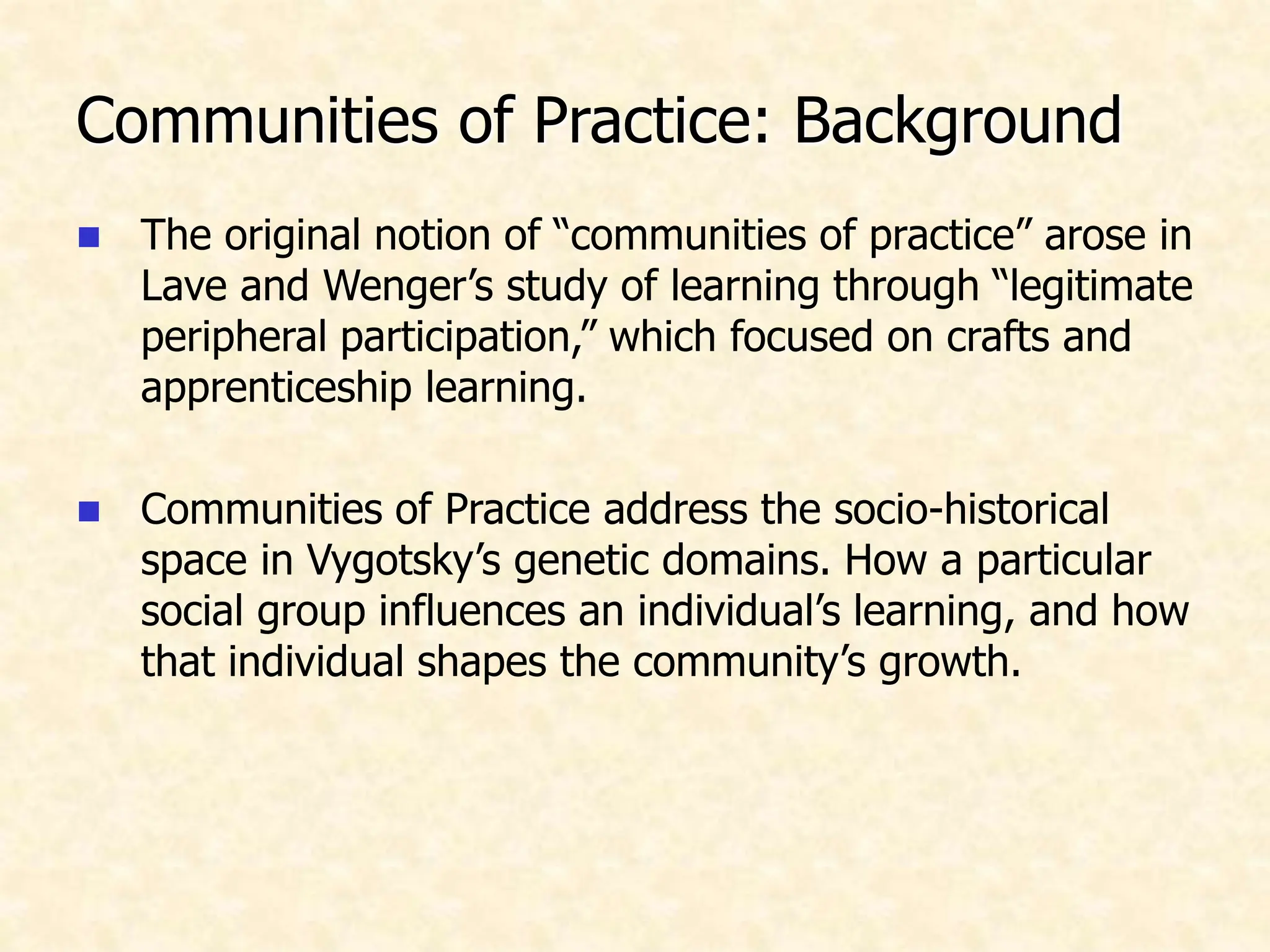 what are Wengers Communities of practice.ppt