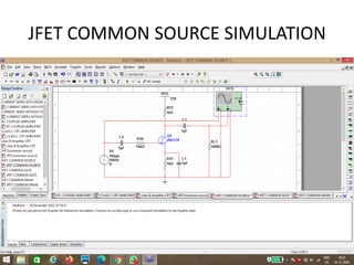 JFET COMMON SOURCE SIMULATION.pptx