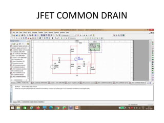 JFET COMMON SOURCE SIMULATION.pptx
