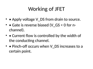 JFET_Presentation and MOSFET characteristics | PPT