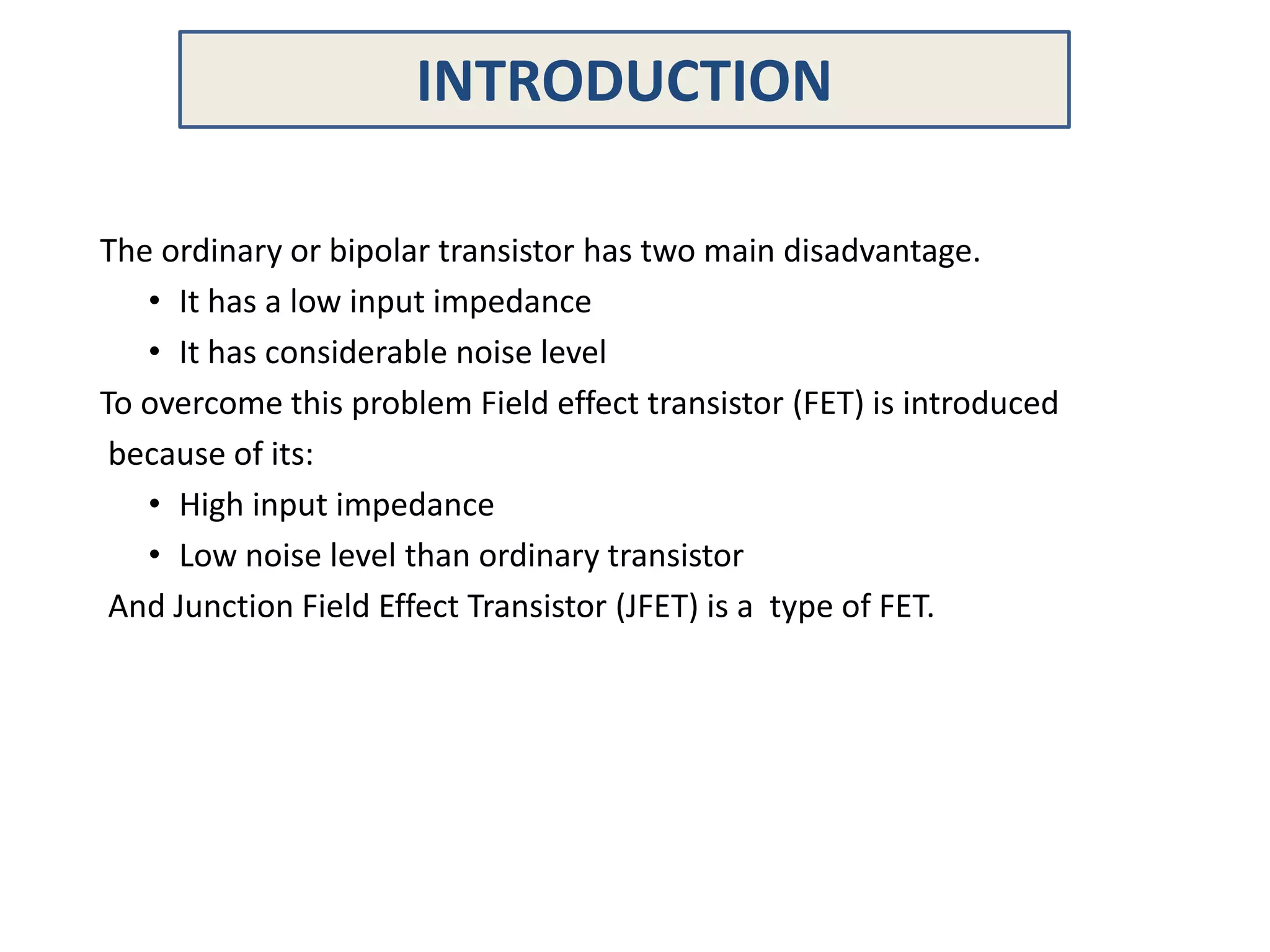 Presentation on JFET | PPTX