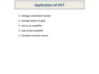 Presentation on JFET | PPTX