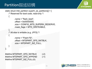 Linux Jffs2 & Linux MTD Device | PPTX