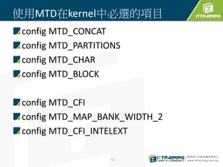 Linux Jffs2 & Linux MTD Device | PPTX