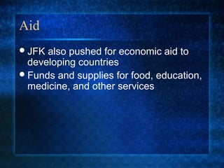 JFK (Domestic Policy) | PPT