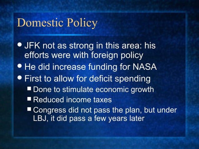 JFK (Domestic Policy) | PPT