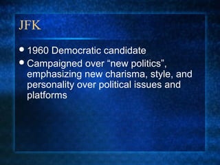 JFK | PPT | Political Issues & policy | Politics