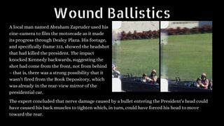 John F Kennedy Assassination- As a Forensic Ballistics Case Study | PDF