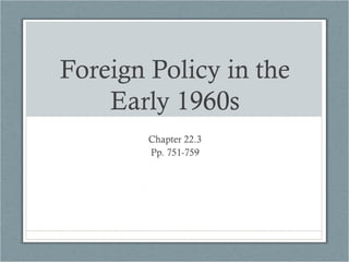 JFK Foreign Policy | PPT
