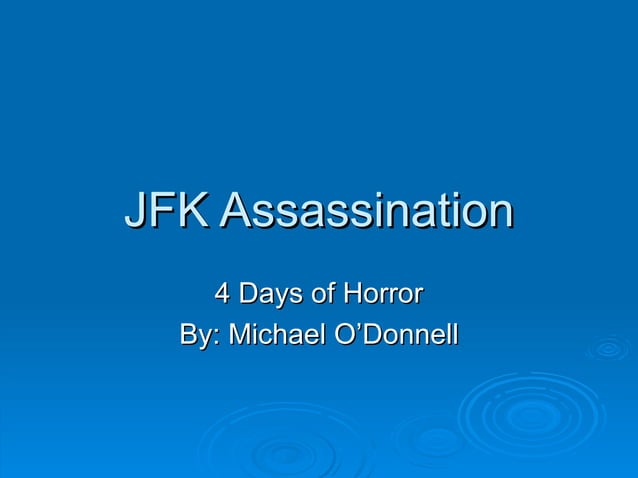 JFK assassination PPT | PPT