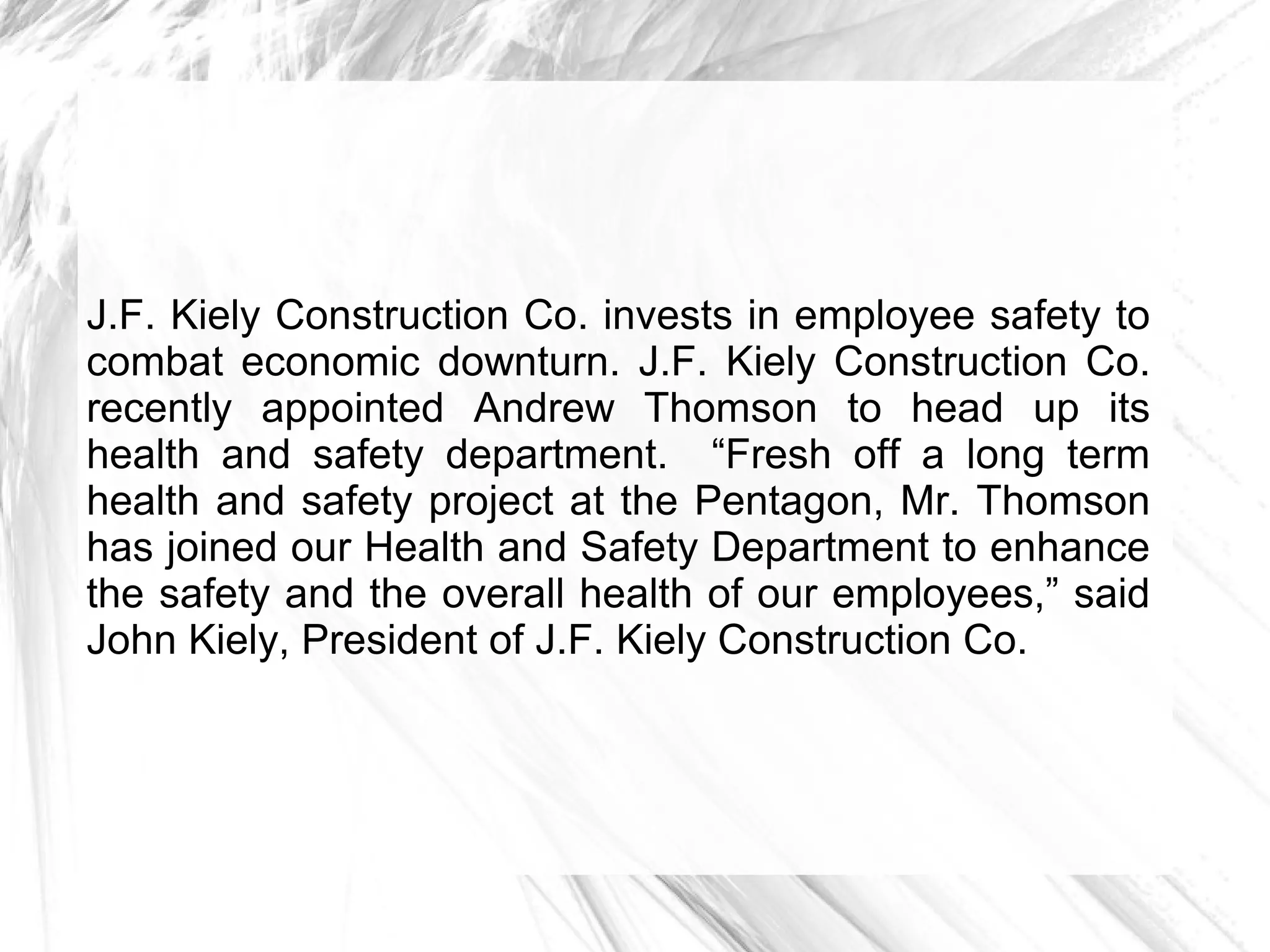 J F Kiely | PPT | Construction Industry | Industries