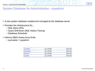 informix Embeddability and Autonomics | PPT