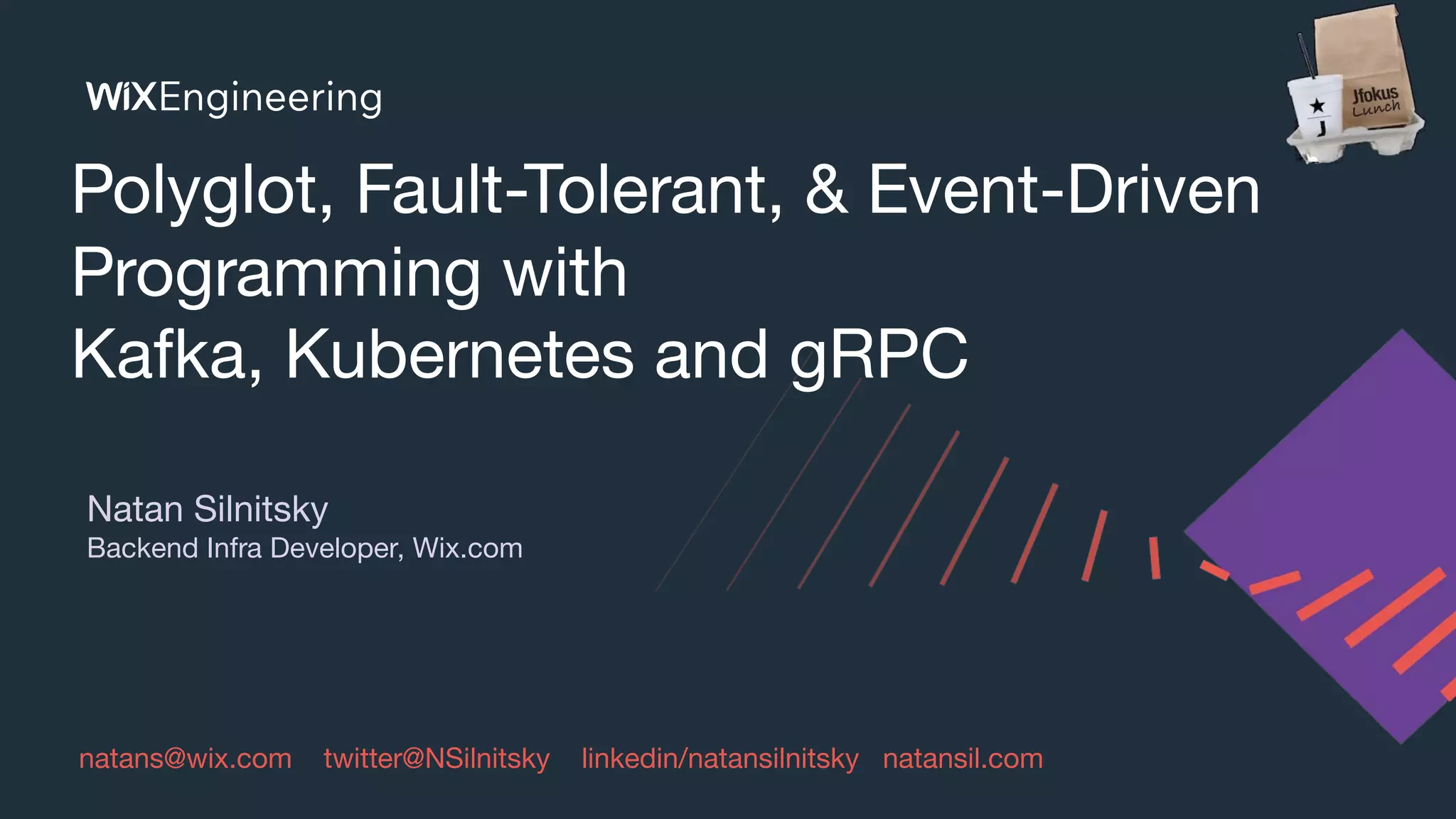 Polyglot Fault Tolerant Event Driven Programming With Kafka Kubernetes And Grpc Jfokus Ppt
