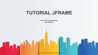 JFRAME PPT.pptx