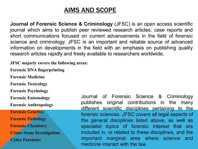JOURNAL OF FORENSIC SCIENCE & CRIMINOLOGY | PPT