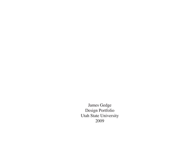 James Gedge Portfolio 2010 | PDF