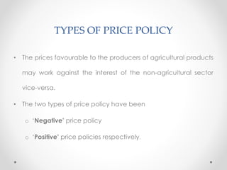 AGRICULTURAL PRICE POLICY -AGRICULTURAL ECONOMICS.pptx
