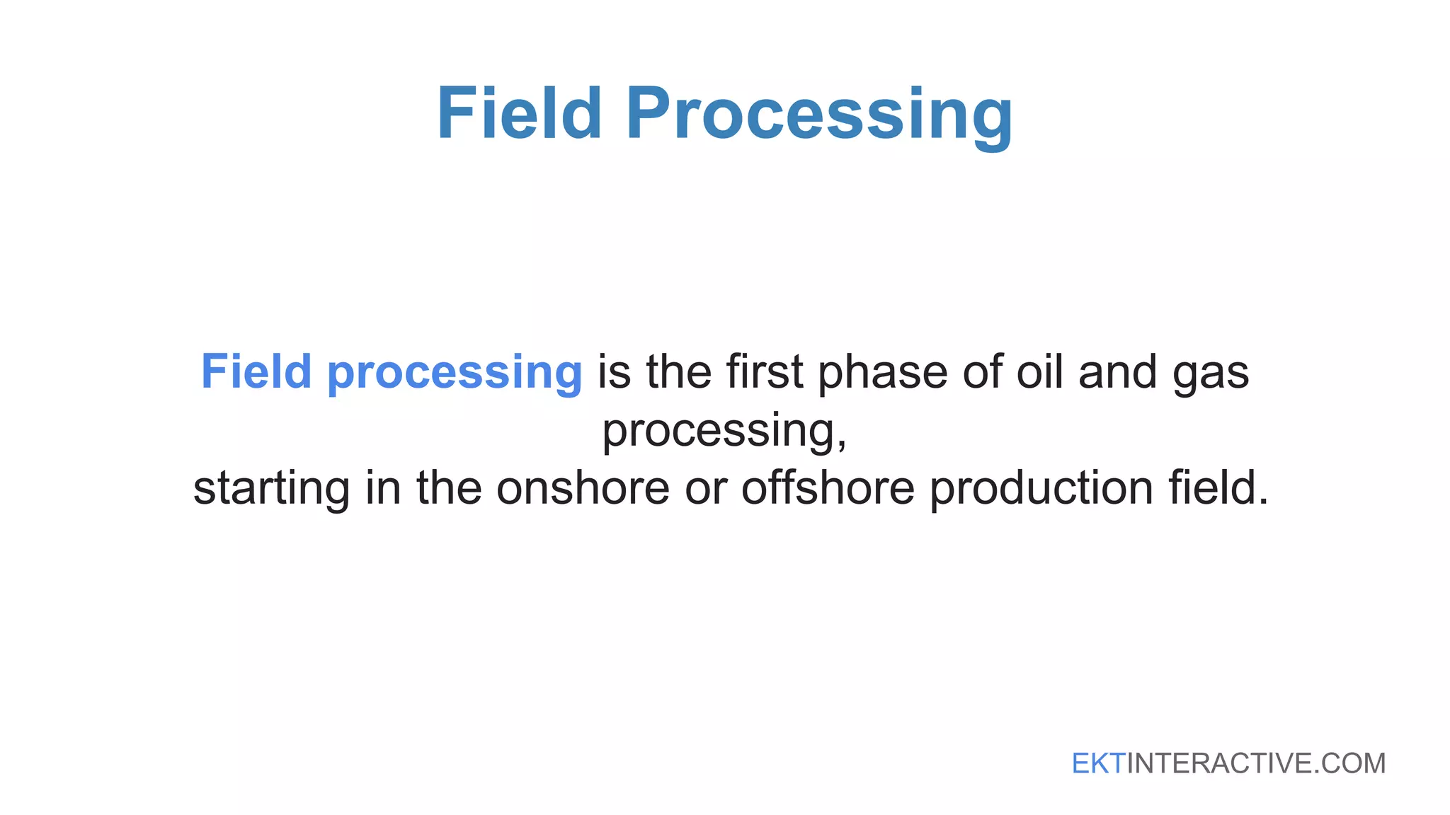 Oil 101: Introduction to Oil and Gas - Midstream | PPTX