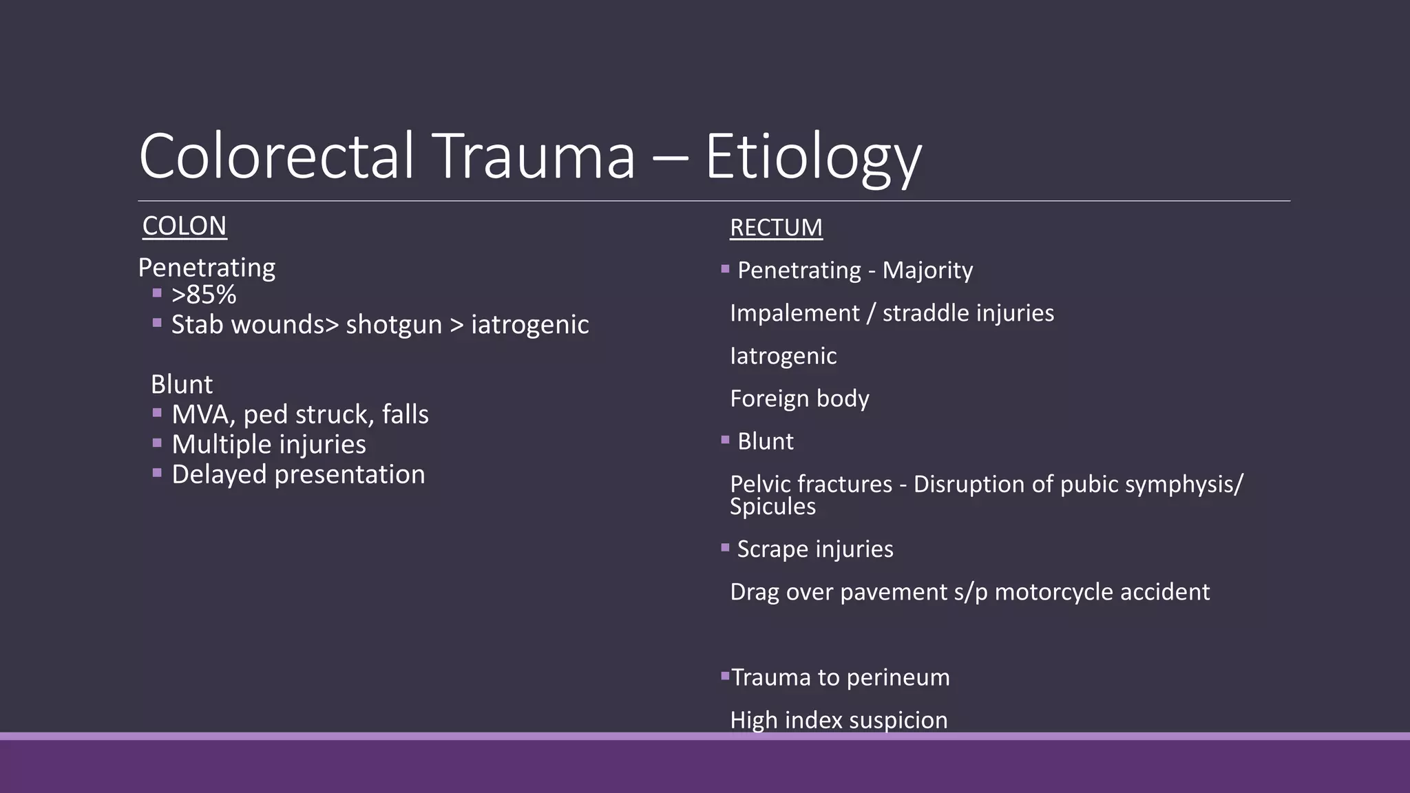 Colorectal injuries | PPTX