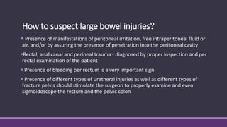 Colorectal injuries | PPTX