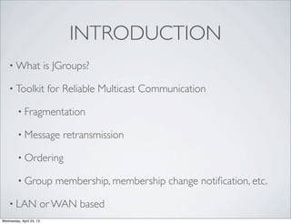 Jgroups - Toolkit for Reliable Multicast Communication | PDF