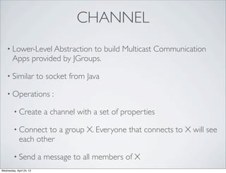 Jgroups - Toolkit for Reliable Multicast Communication | PDF