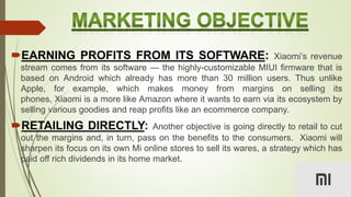 Marketing Strategies Of Xiaomi | PPTX | Smartphones | Consumer Electronics