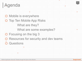 Mobile Application Security Threats through the Eyes of the Attacker | PPT