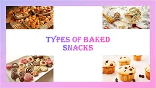 Baked snacks | PDF